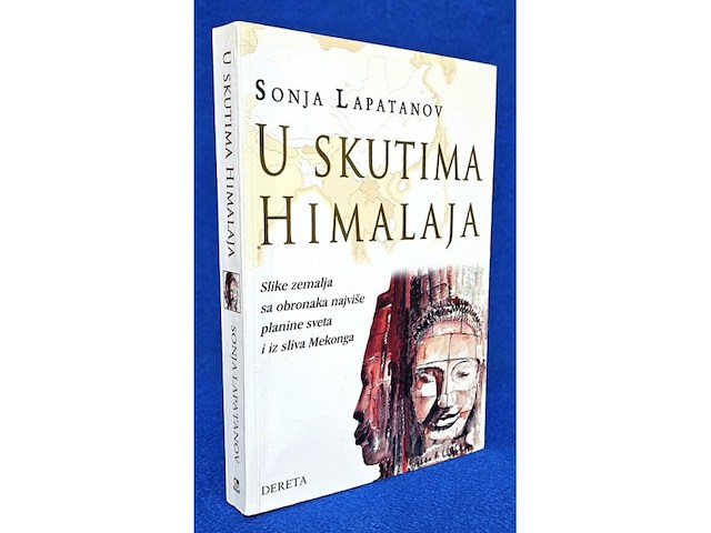 U skutima Himalaja - Sonja Lapatanov