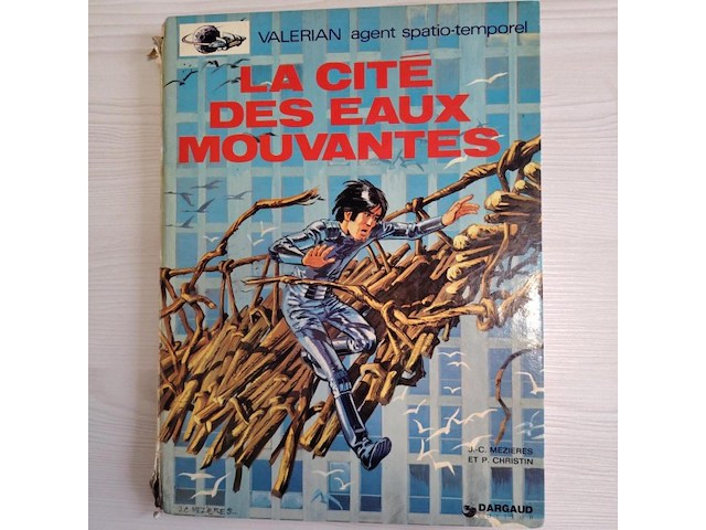 VALERIAN - La Cite des eaux mouvantes