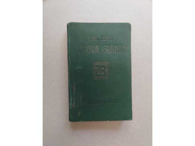 Lipova grana - Karl Ewald, 1926. god.