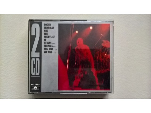 Roger Chapman - He Was,She Was,You Was,We Was-Live(2CD)