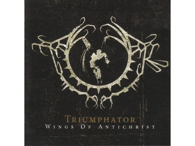 Triumphator – Wings Of Antichrist CD