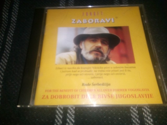 RADE SERBEDZIJA - ZABORAVI