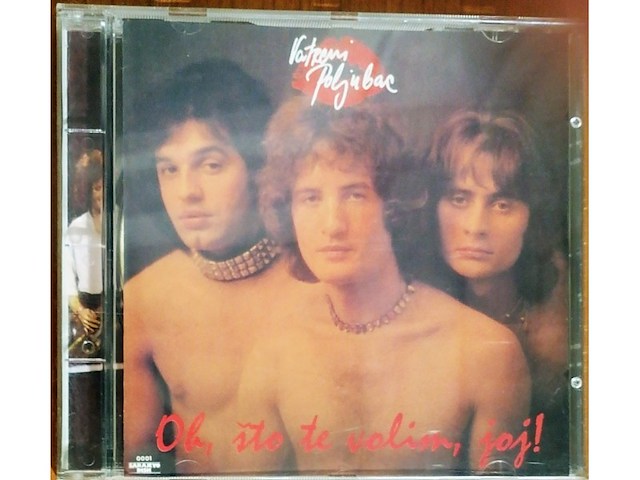 CD: VATRENI POLJUBAC - Oh, što te volim joj (2000) MINT