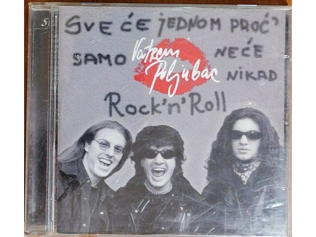 CD: VATRENI POLJUBAC - Sve će jednom (1999) 1.pres,MINT