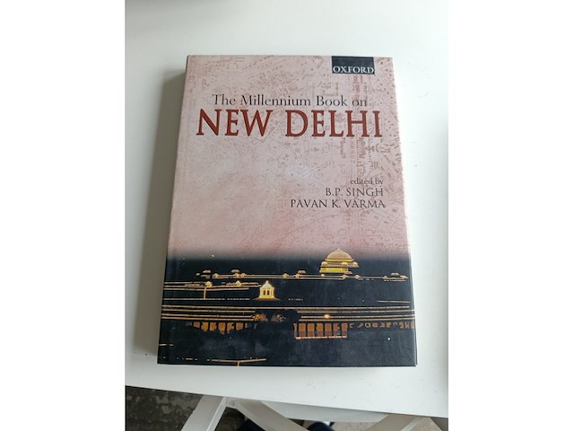 The Millennium Book on New Delhi