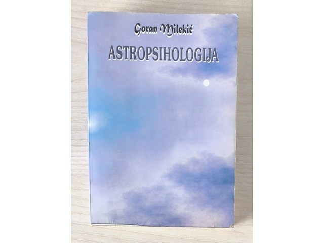 Goran Milekić - Astropsihologija