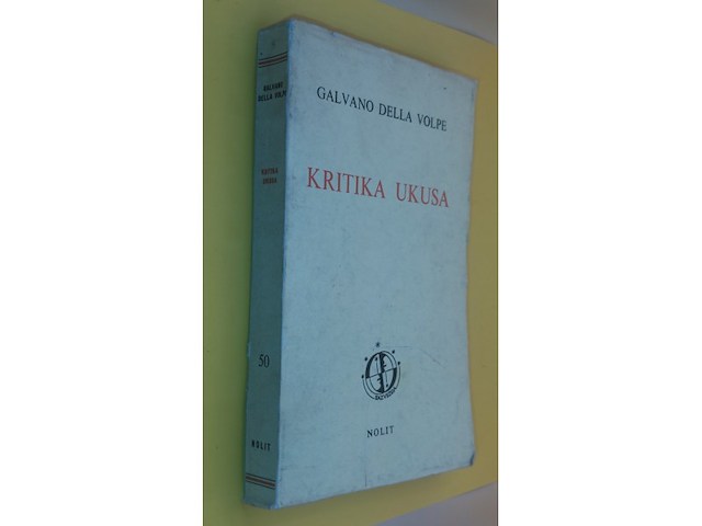 Kritika Ukusa Galvano - Della Volpe