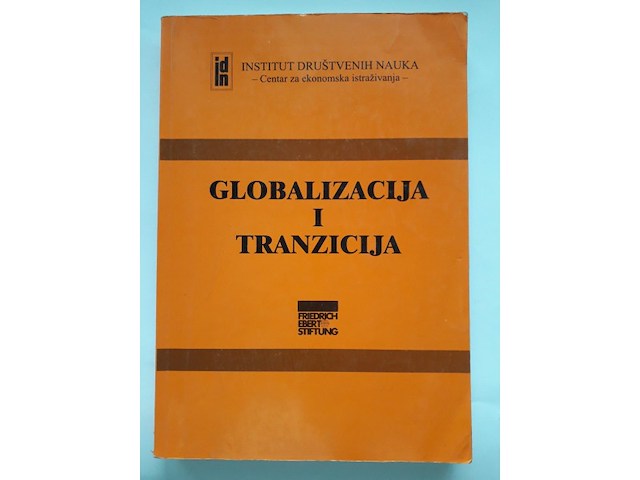 GLOBALIZACIJA I TRANZICIJA