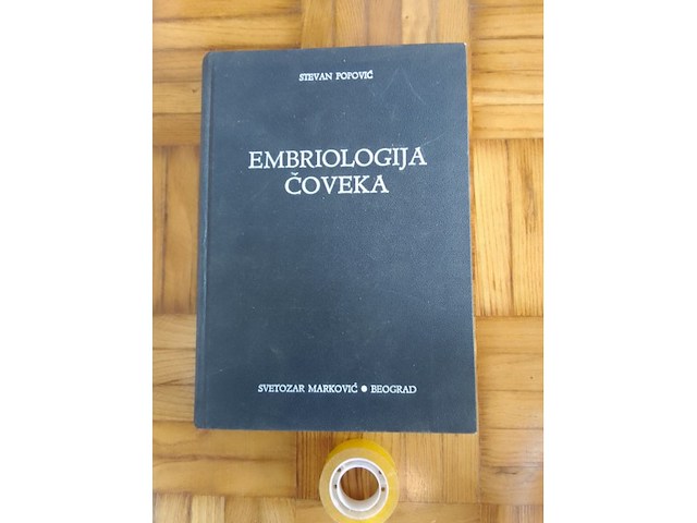 Embriologija čoveka Stevan Popović
