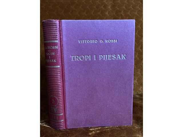 Vittorio G. Rossi TROPI I PIJESAK (1942) NDH