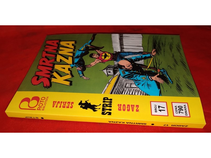 ZAGOR 17 - Smrtna kazna