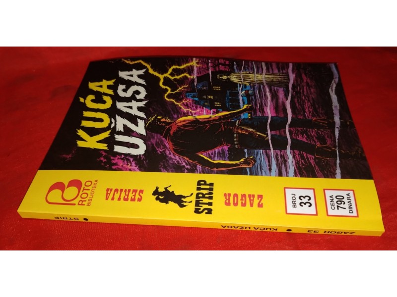 ZAGOR 33 - Kuća užasa