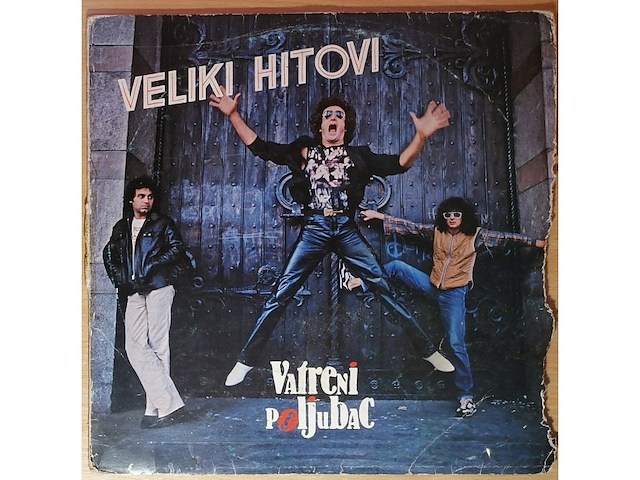 LP VATRENI POLJUBAC - Veliki hitovi (1983) LP je VG