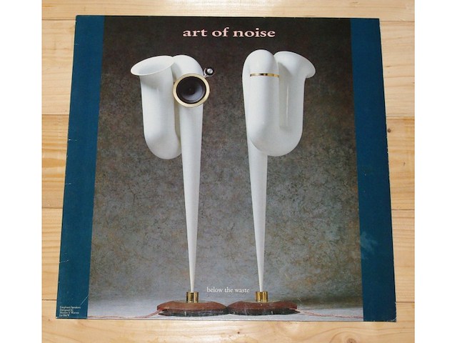 Art Of Noise - Below The Waste