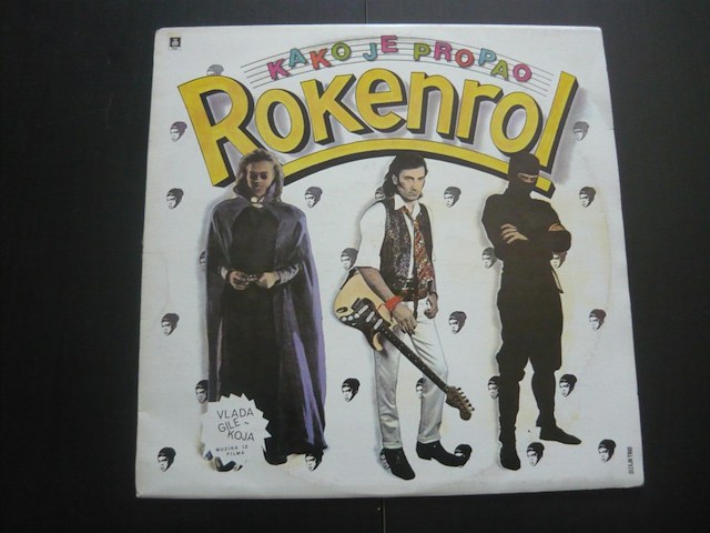 Vlada,Gile,Koja - OST Kako je propao rokenrol
