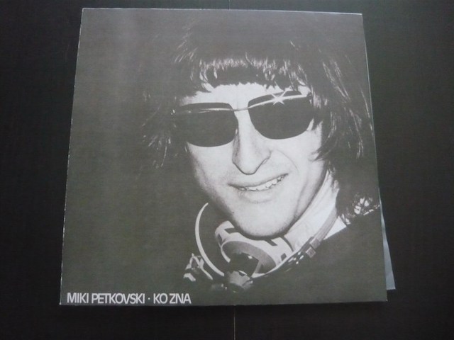 Miki Petkovski - Ko zna