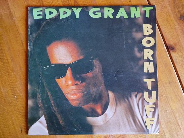 Eddy Grant – Born Tuff