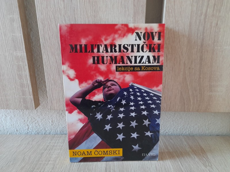 Novi militaristički humanizam - Noam Čomski