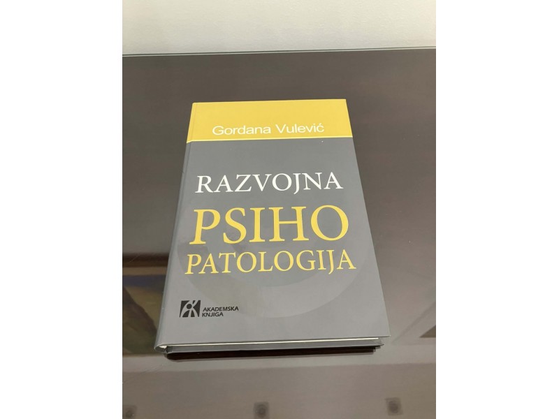 Gordana Vulevic: Razvojna psihopatologija
