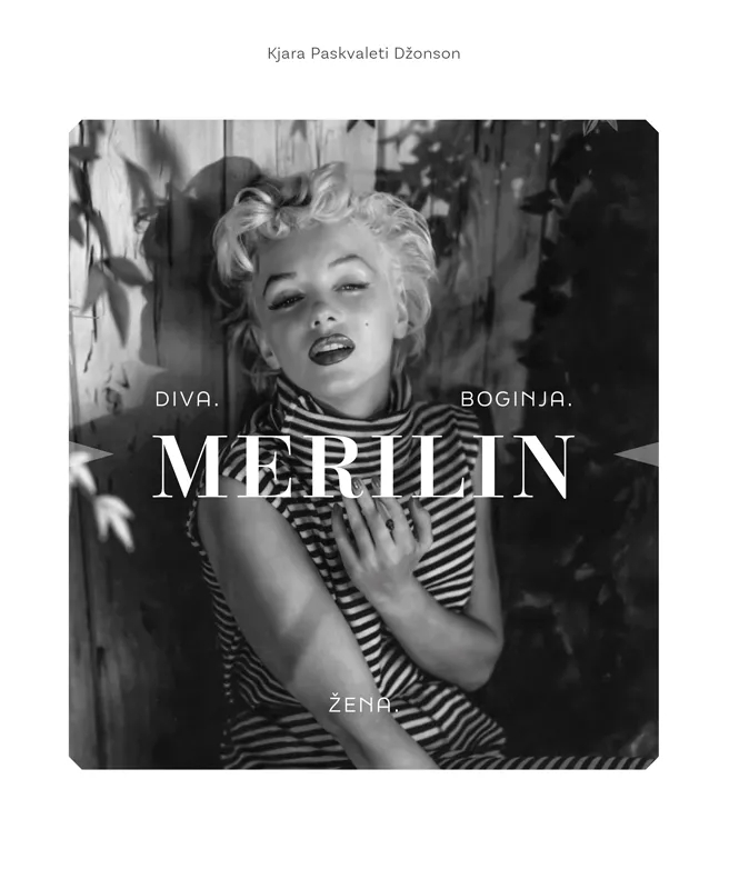 MERILIN Diva. Žena. Boginja