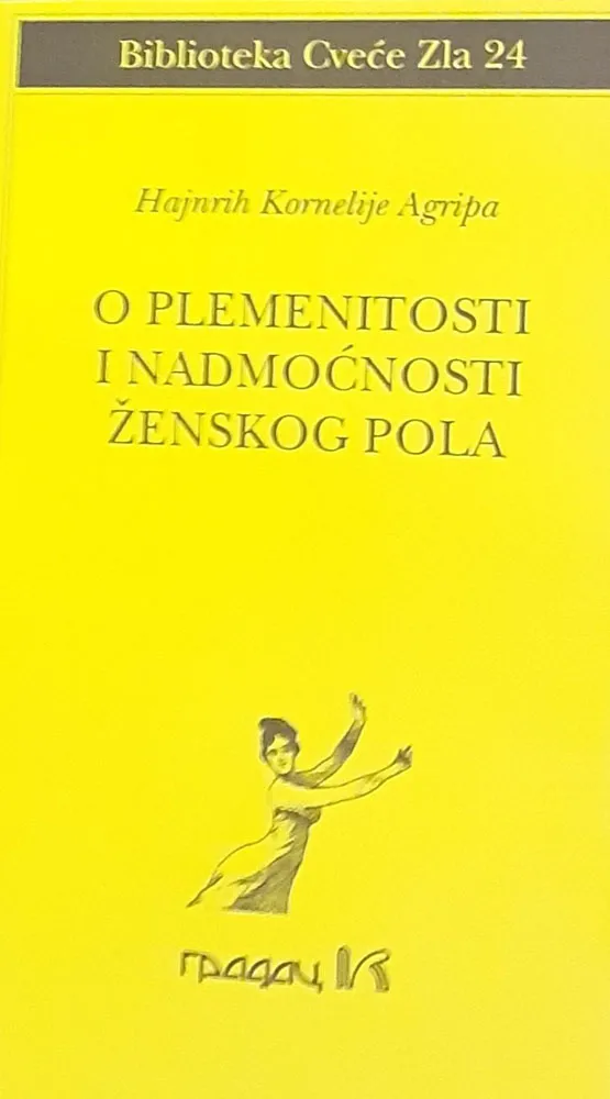 O PLEMENITOSTI I NADMOĆNOSTI ŽENSKOG POLA
