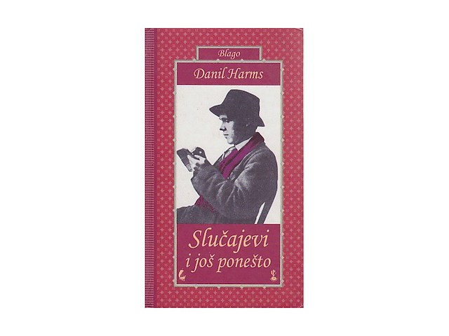 DANIL HARMS / SLUČAJEVI I JOŠ PONEŠTO - mono manana