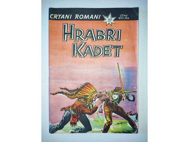 Crtani romani 27 - Hrabri kadet