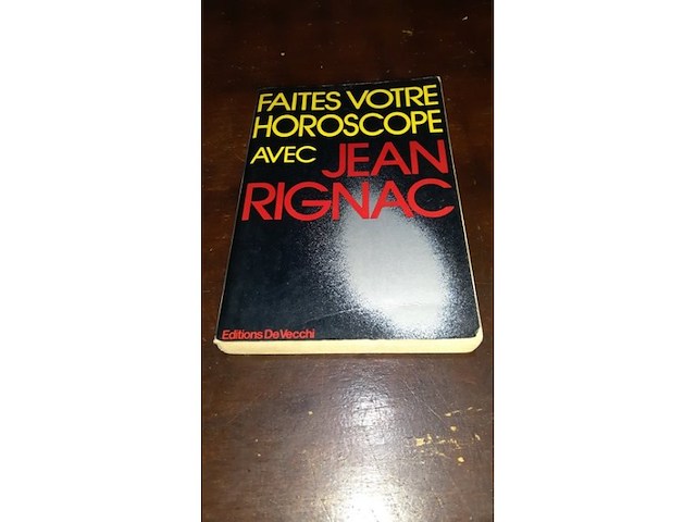 Faites votre horoscope avec Jean Rignac