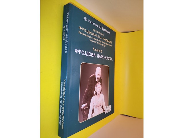 IhTus / Ratibor M. Đurđević - Frojdova laž - nauka