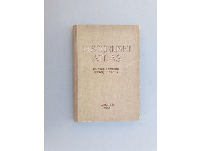 Historijski Atlas, 1954. Retko !!!