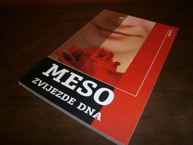 Miodrag Lukic - Meso zvijezde dna