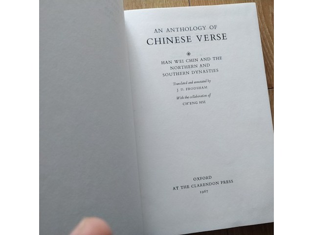 AN ANTHOLOGY OF CHINESE VERSE - Oxford 1967