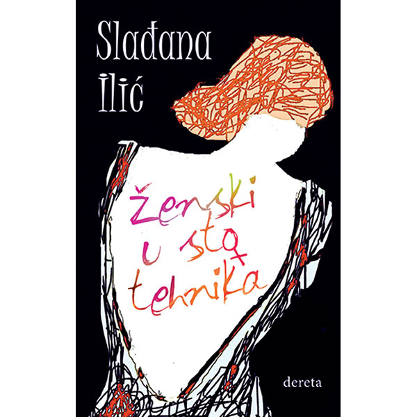 Ženski u sto tehnika – Slađana Ilić