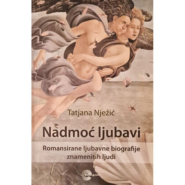 Nadmoć ljubavi – Tatjana Nježić