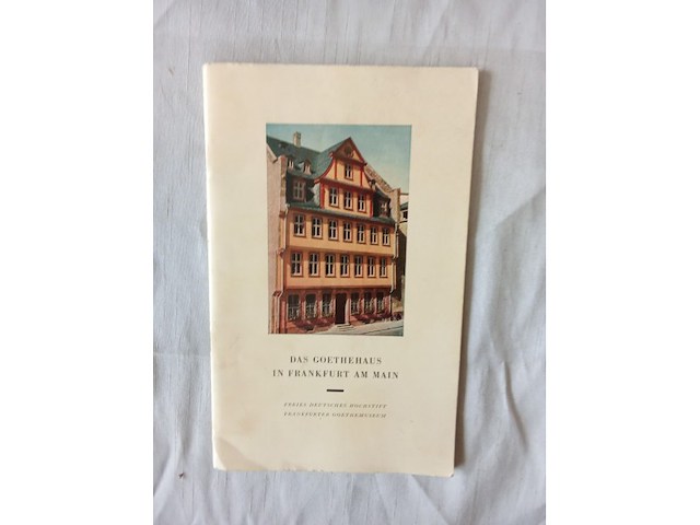 Das Goethehaus In Frankfurt Am Main