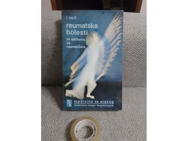 Reumatske bolesti - I. Jajić