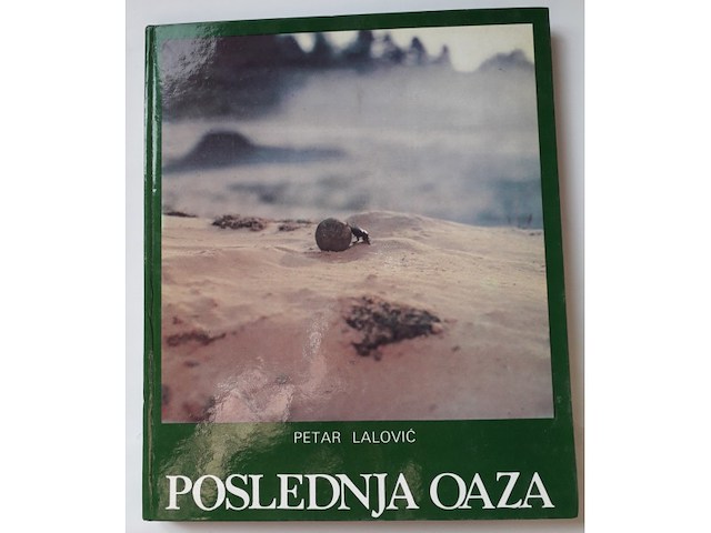 Petar Lalović - POSLEDNJA OAZA