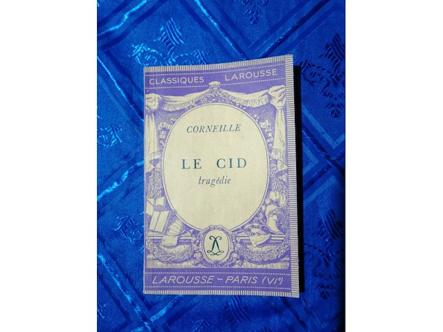 CORNEILLE: LE VID tragedie