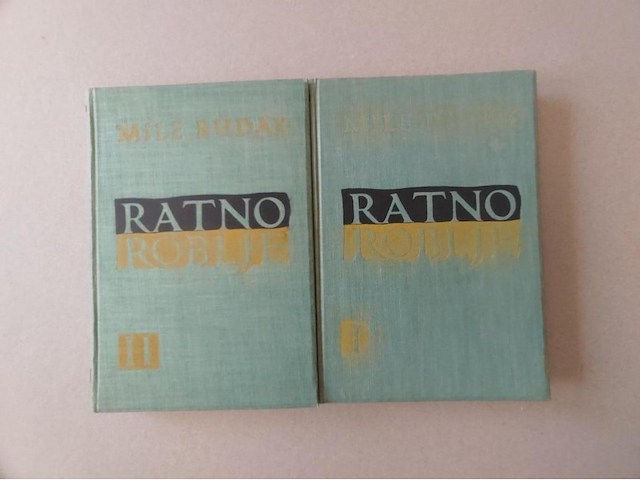 Mile Budek - Ratno roblje, I i II, 1941. god. Retko !!!