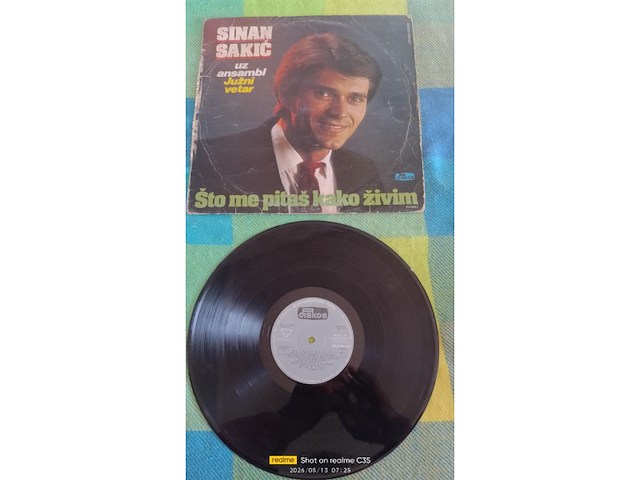 SINAN SAKIC 1983 - STO ME PITAS KAKO ZIVIM