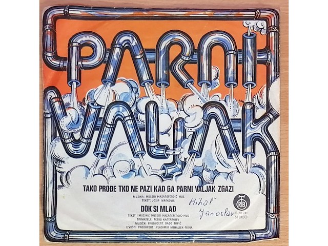 SP PARNI VALJAK - Tako prođe tko (1976) 1.press, VG/VG+