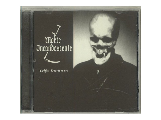 Morte Incandescente – Coffin Desecrators CD
