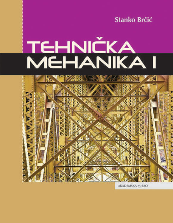 Tehnička mehanika I