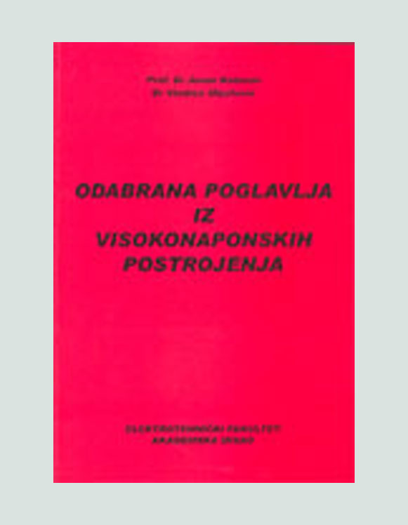 Odabrana poglavlja iz visokonaponskih postrojenja