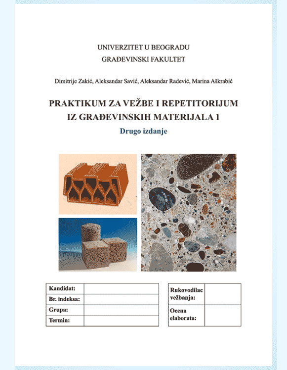 PRAKTIKUM I REPETITORIJUM IZ GRAĐEVINSKIH MATERIJALA 1