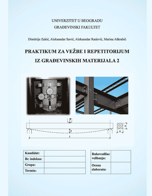 PRAKTIKUM I REPETITORIJUM IZ GRAĐEVINSKIH MATERIJALA 2
