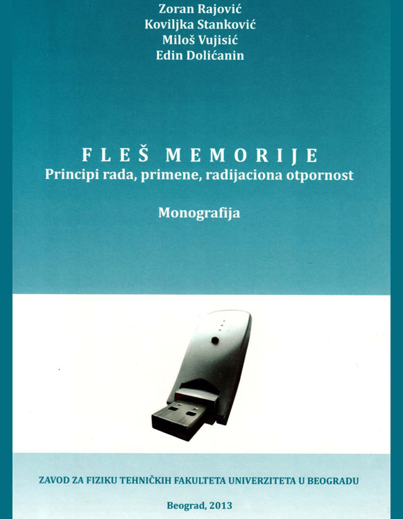 FLEŠ MEMORIJE – Principi rada, primene, radijaciona otpornost