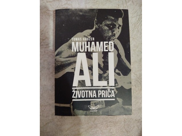 Muhamed Ali životna priča- Tomas Hauzer