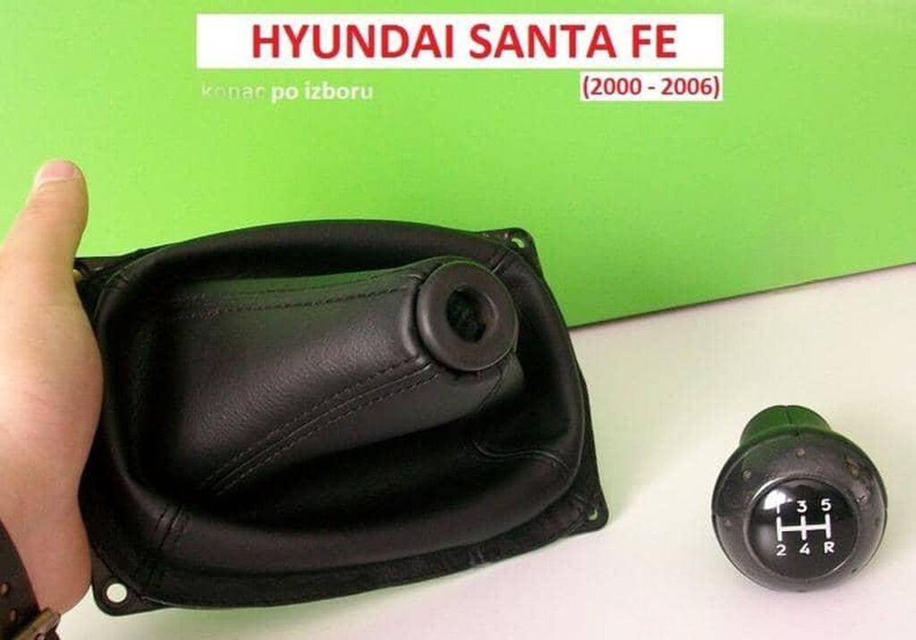 KOŽICA MENJAČA I OBLOGA GLAVE ZA HYUNDAI SANTA FE OD 2000. DO 2006