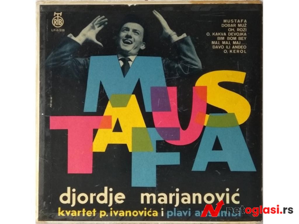 Lp djordje marjanovic - mustafa (1961) 2. press, vg+/vg
